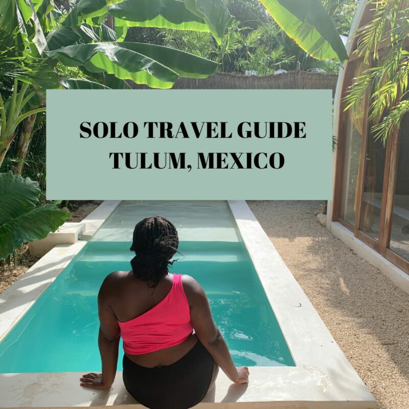 Mini Solo Travel Guide to Tulum, Mexico - Being Christina Jane